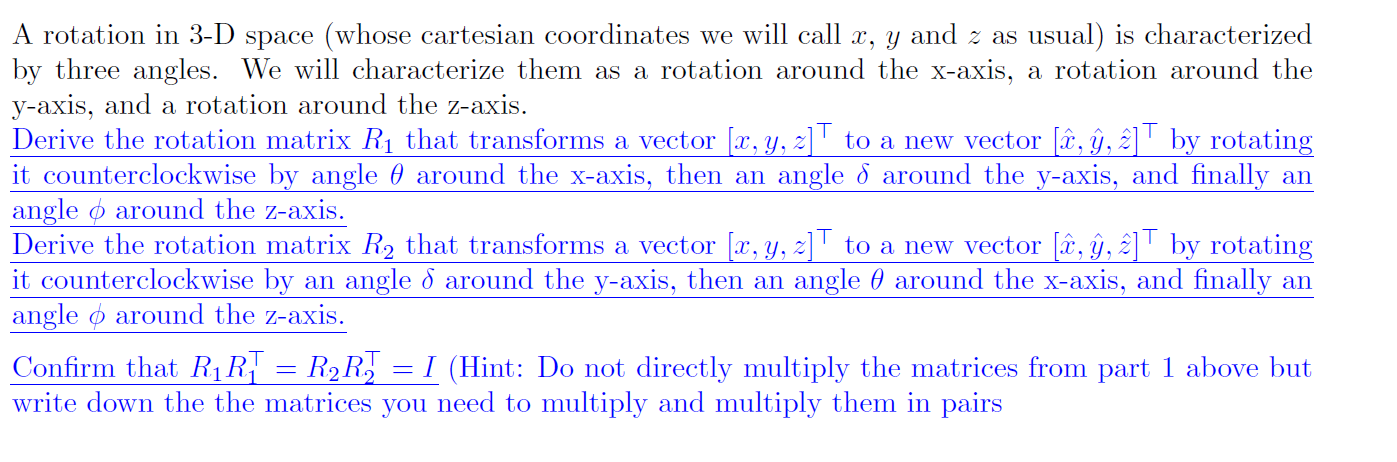 Solved A Rotation In 3 D Space Whose Cartesian Coordinates