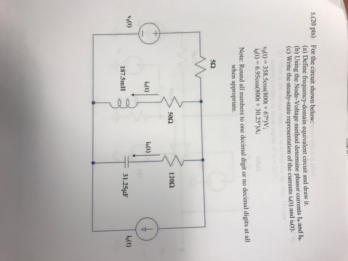 Solved 5.(20 pts) For the circuit shown below: (a) Define | Chegg.com