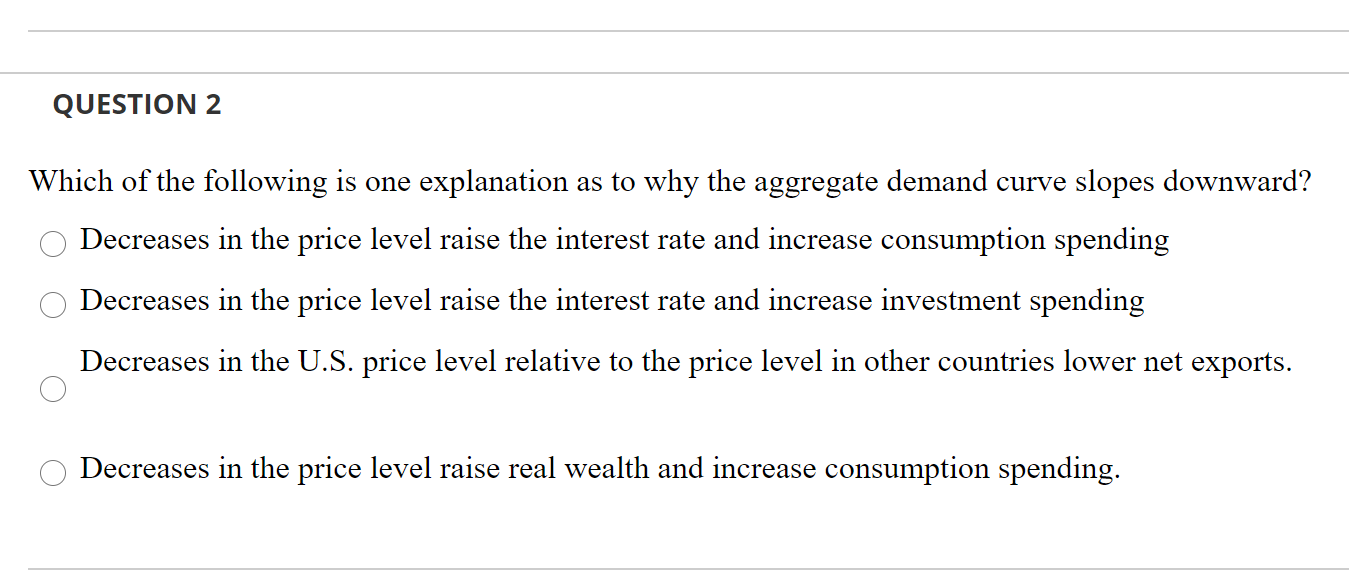 Solved QUESTION 1 An increase in the price level results in | Chegg.com
