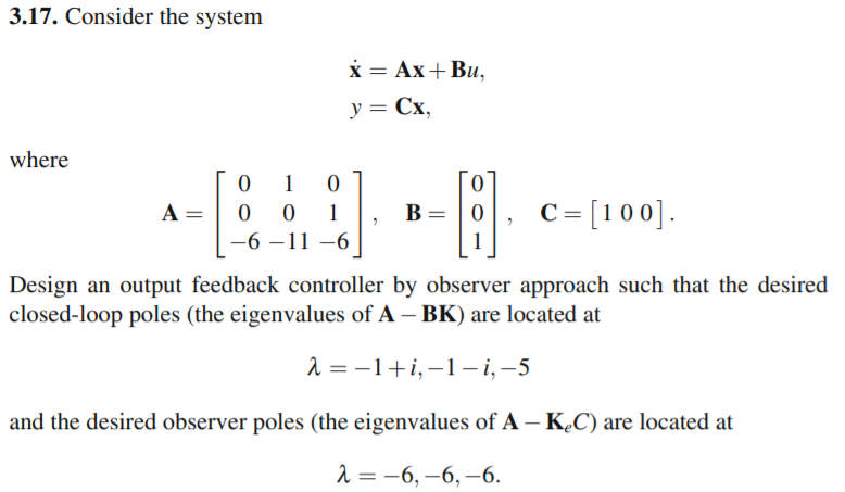 Solved 3.17. Consider the system x = Ax+Bu, y = Cx, where ſo | Chegg.com