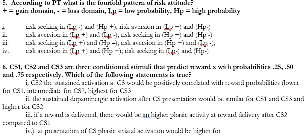 Solved 5. According to PT what is the fourfold pattern of | Chegg.com