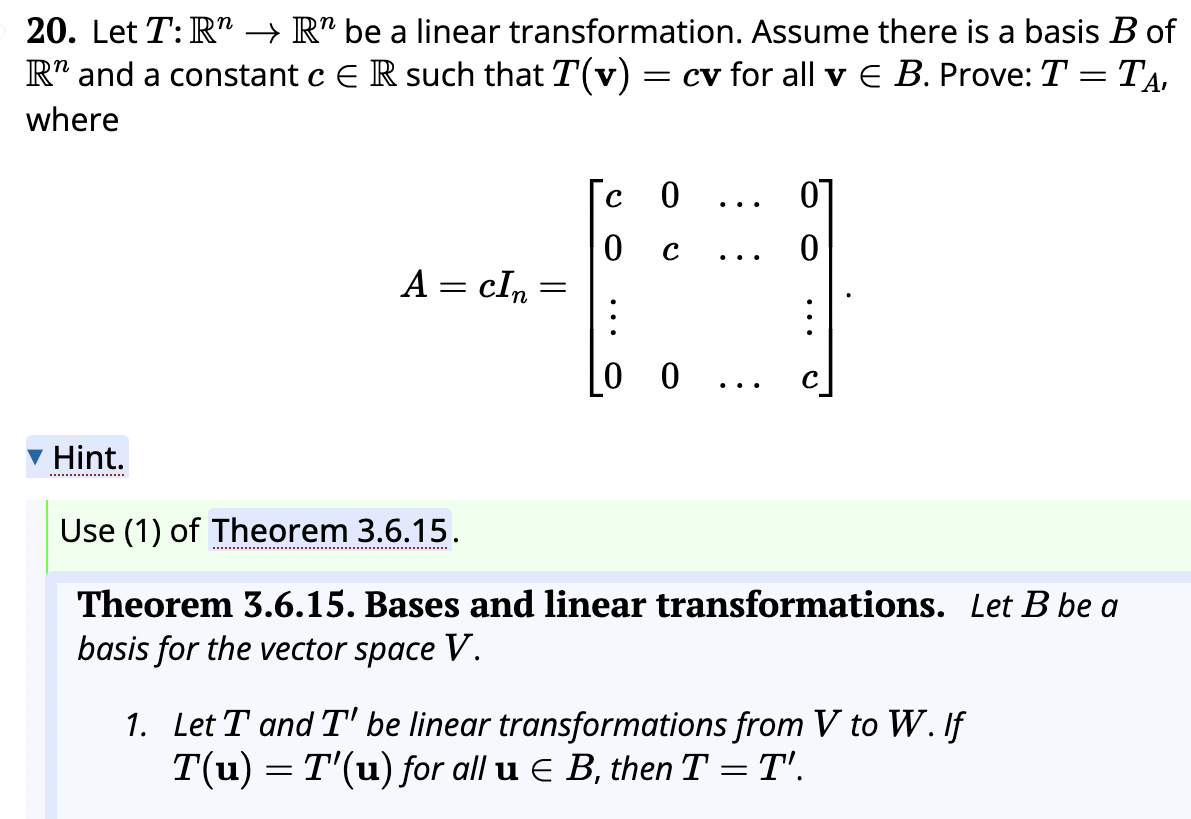 Solved 20. Let T:Rn→Rn be a linear transformation. Assume | Chegg.com