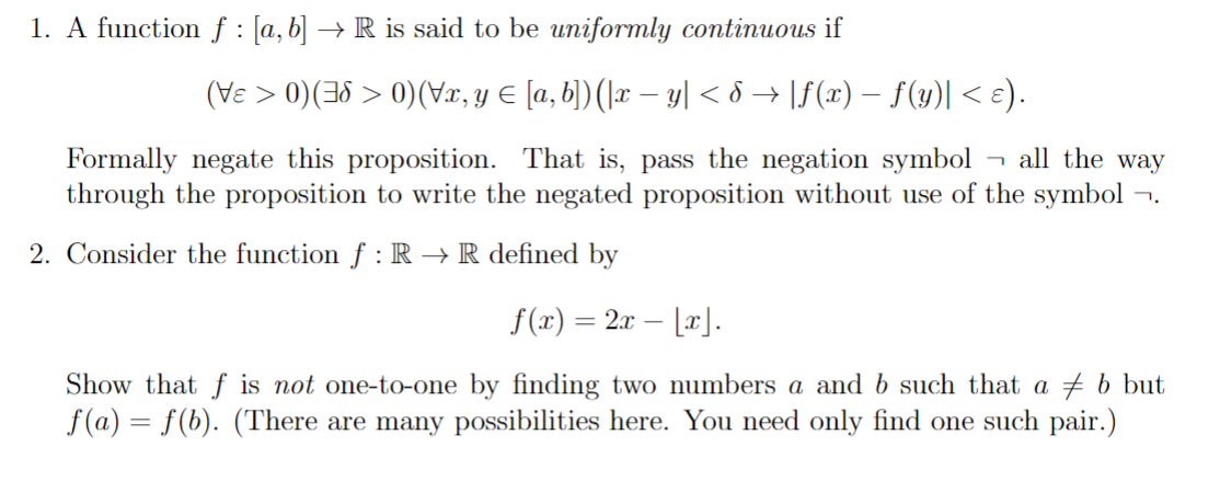 Solved 1. A function f:[a,b]→R is said to be uniformly | Chegg.com
