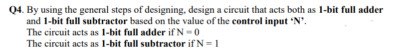 Solved Q4. By using the general steps of designing, design a | Chegg.com