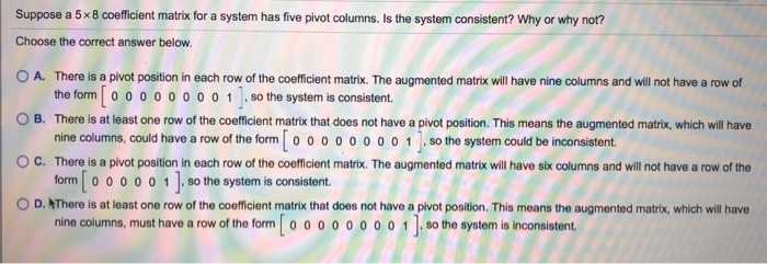 Solved Suppose a 5 × 8 coefficient matrix for a system has | Chegg.com