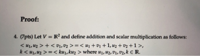Solved How to do additive identity and additive inverse | Chegg.com