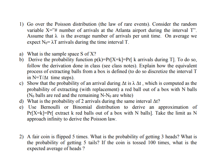 1) Go over the Poisson distribution (the law of rare | Chegg.com