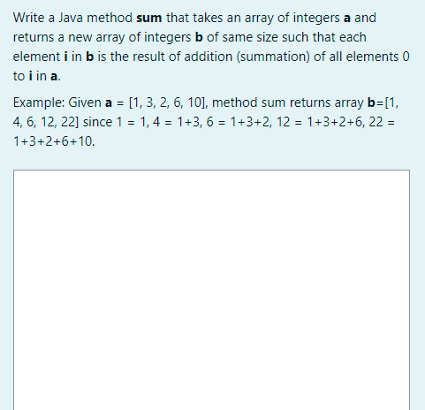 Solved Write a Java method sum that takes an array of | Chegg.com