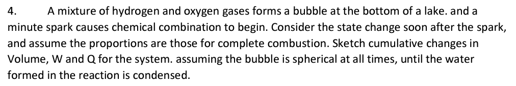 Solved 4. A mixture of hydrogen and oxygen gases forms a | Chegg.com
