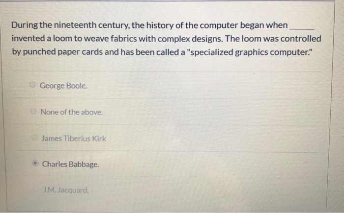 Solved During the nineteenth century, the history of the | Chegg.com
