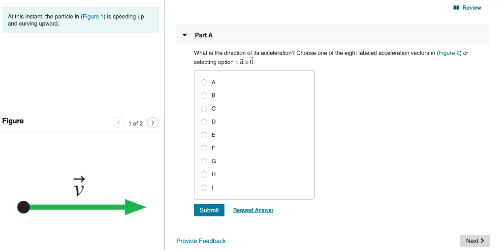 Solved Review At this instant, the particle in (Figure 1) is | Chegg.com