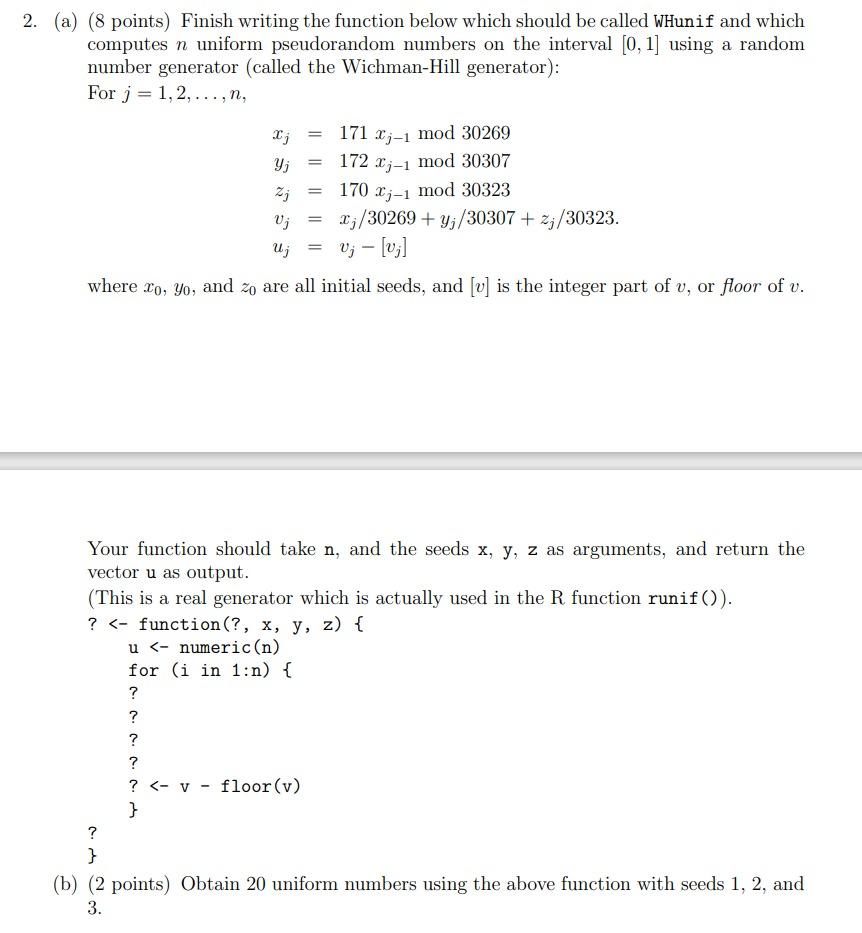 Solved (a) (8 points) Finish writing the function below | Chegg.com