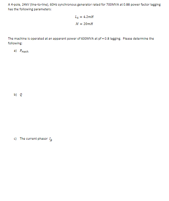 Solved A 4-pole, 24kV (line-to-line), 60 Hz synchronous | Chegg.com