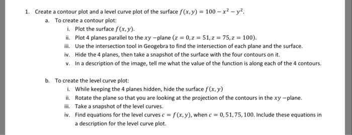 1 Create A Contour Plot And A Level Curve Plot Of 1792
