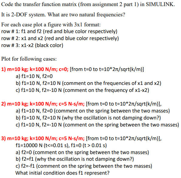 Code the transfer function matrix (from assignment 2 | Chegg.com
