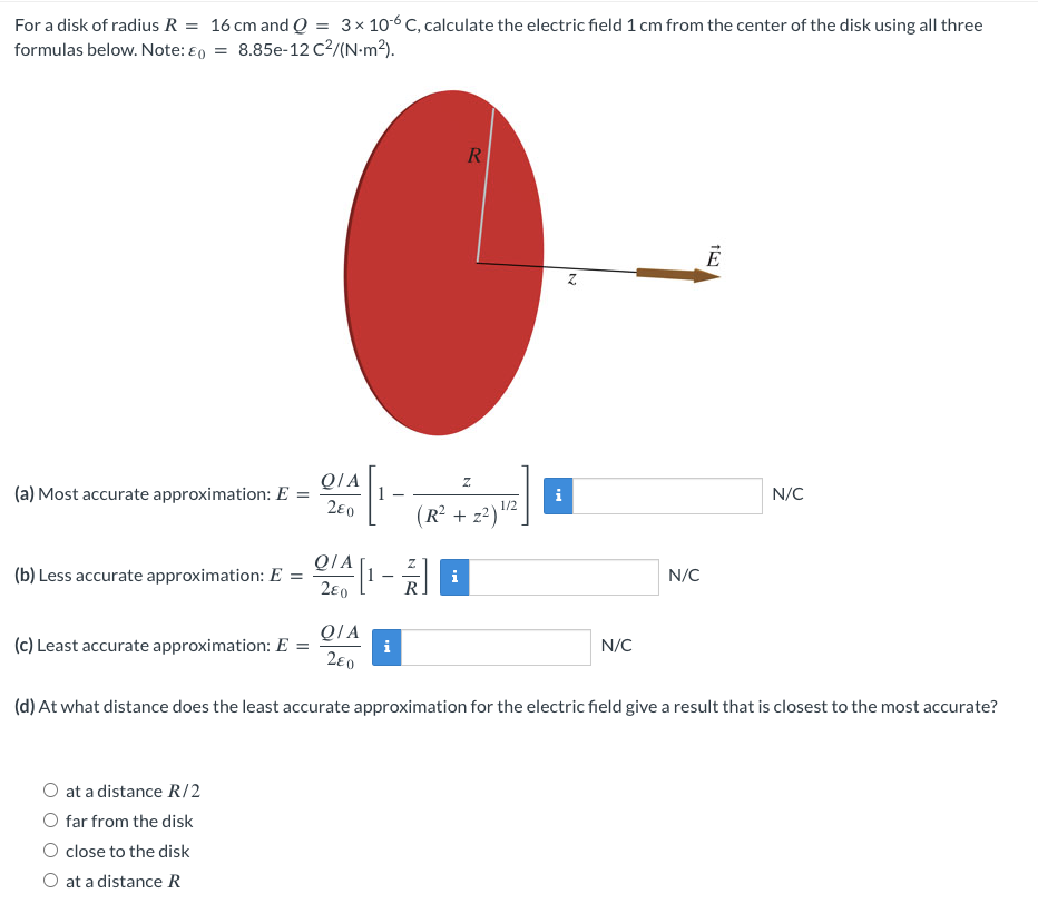 Solved For a disk of radius R=16cm ﻿and Q=3×10-6C, | Chegg.com