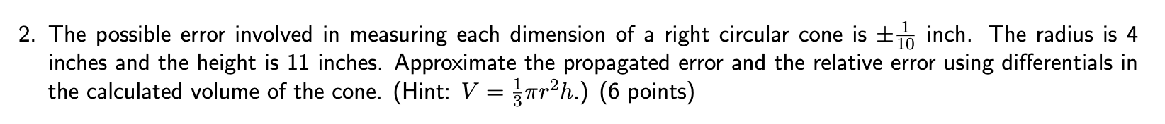 Solved 2. The possible error involved in measuring each | Chegg.com