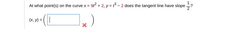 Solved At what point(s) ﻿on the curve x=9t2+2,y=t3-2 ﻿does | Chegg.com