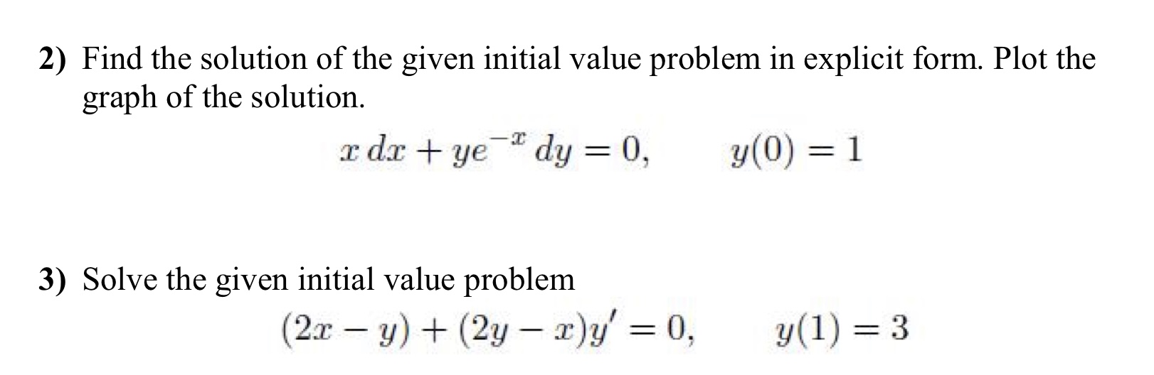 Solved 2) Find the solution of the given initial value | Chegg.com