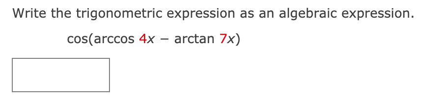 Solved Write the trigonometric expression as an algebraic | Chegg.com