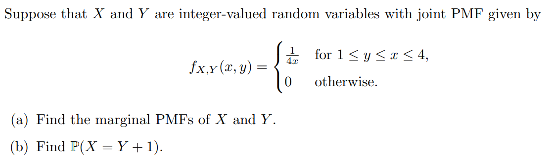 Solved Suppose That X And Y Are Integer Valued Random 