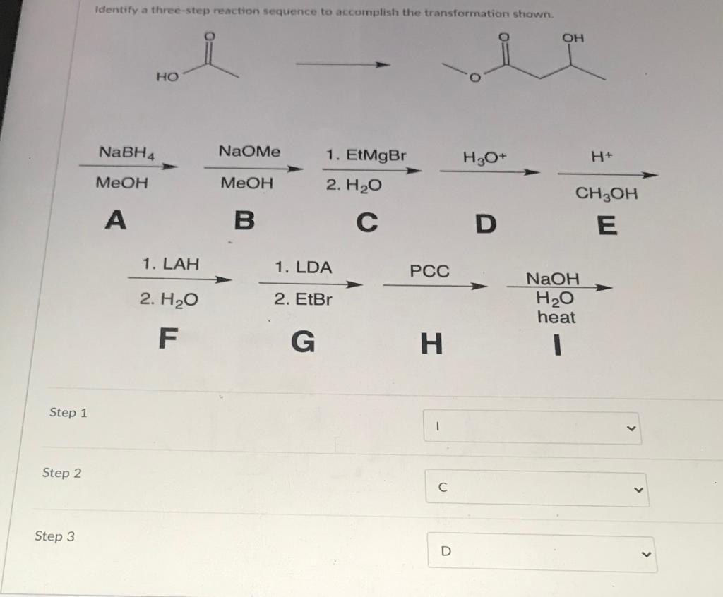 Solved Identify a three-step reaction sequence to accomplish | Chegg.com