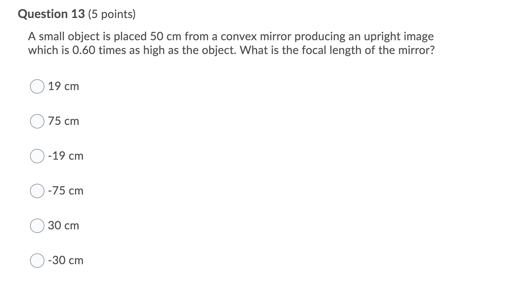 Solved Question 13 (5 points) A small object is placed 50 cm | Chegg.com