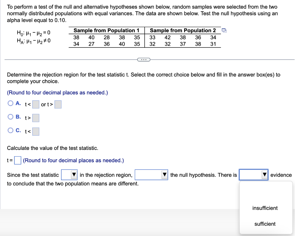 Solved For the 1st drop-down menu, the options are "is not" | Chegg.com
