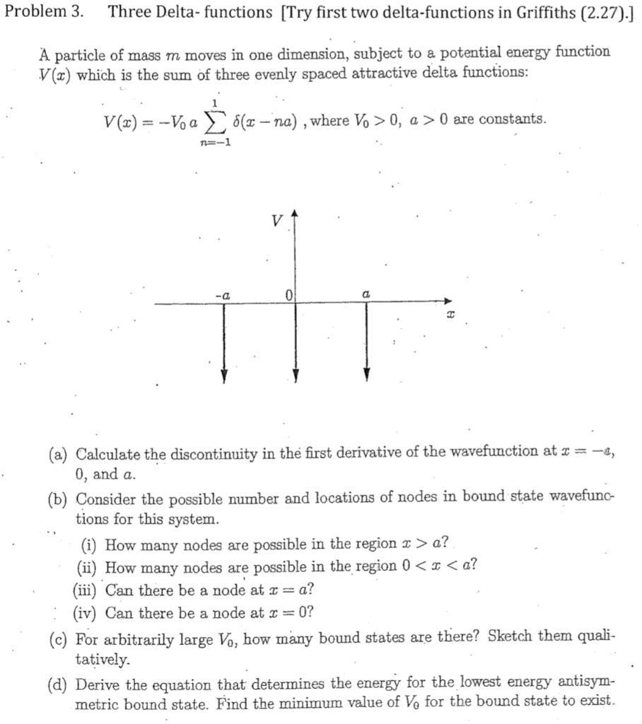 Solved Problem 3. Three Delta- functions [Try first two | Chegg.com
