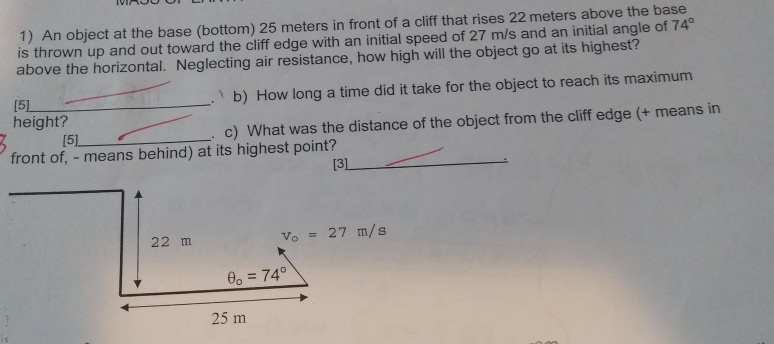 Solved 1) An object at the base (bottom) 25 meters in front | Chegg.com