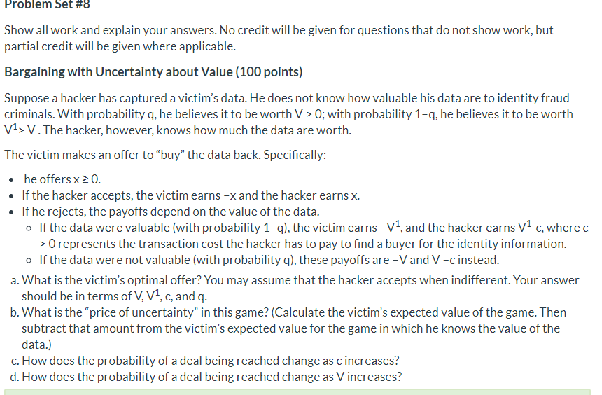 Problem Set #8 Show all work and explain your | Chegg.com