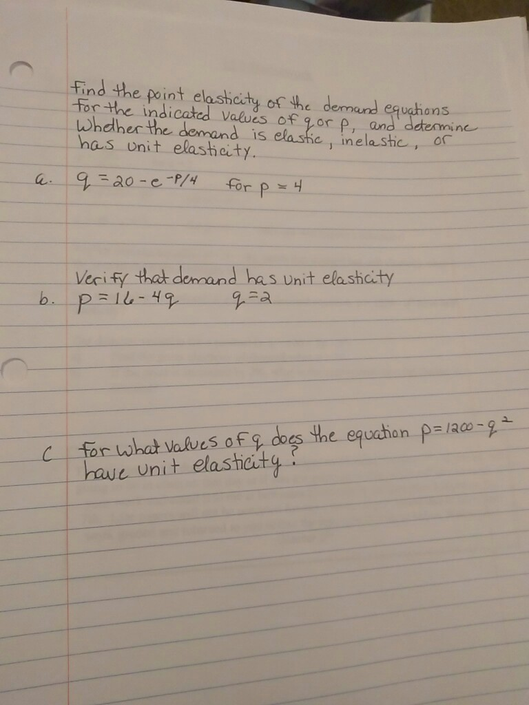 Solved find the point elasticity of the demand equations for | Chegg.com