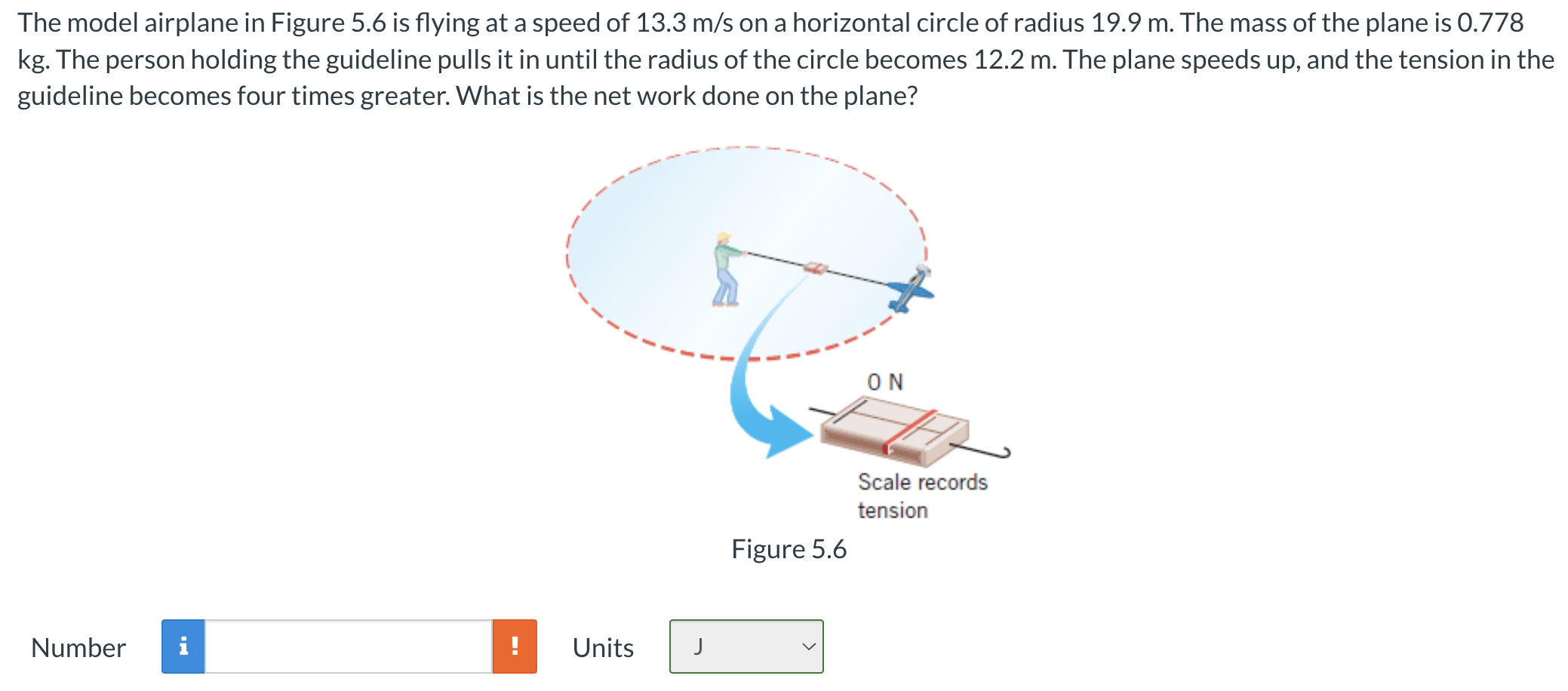 Solved The model airplane in Figure 5.6 is flying at a speed | Chegg.com