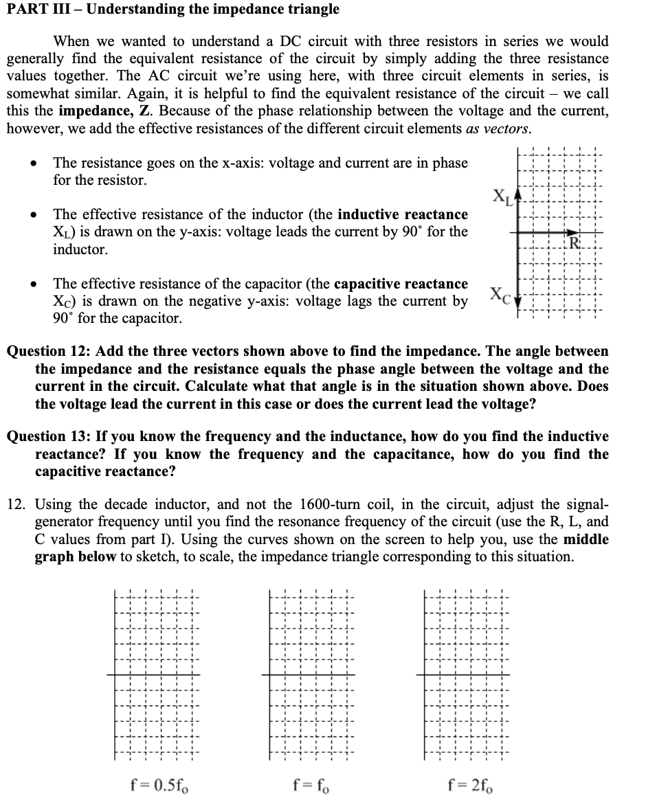 Solved PART III – Understanding the impedance triangle When | Chegg.com