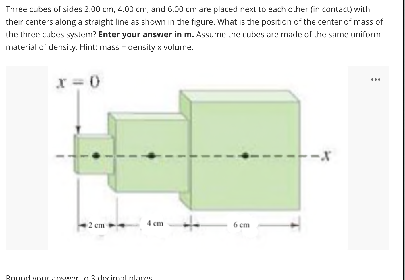 Solved Three cubes of sides 2.00 cm, 4.00 cm, and 6.00 cm | Chegg.com