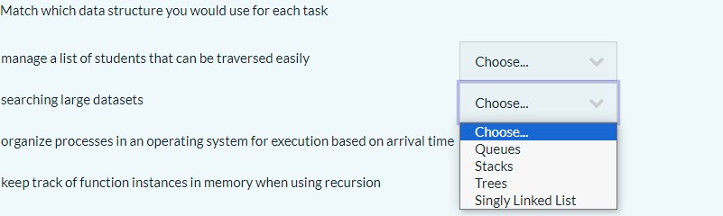 Solved Match which data structure you would use for each | Chegg.com