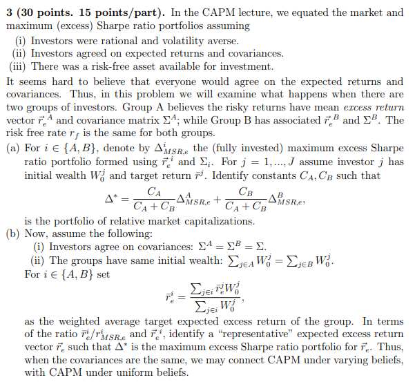 Solved 3 (30 ﻿points. 15 ﻿pointspart). In ﻿the CAPM lecture, | Chegg.com