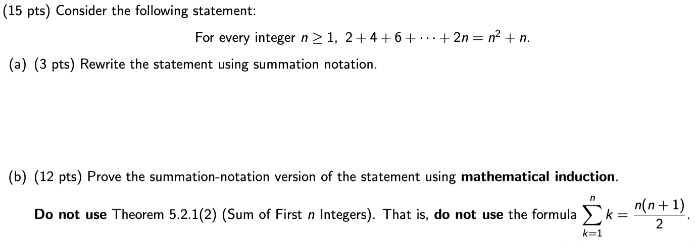 Solved (15 pts) Consider the following statement: For every | Chegg.com