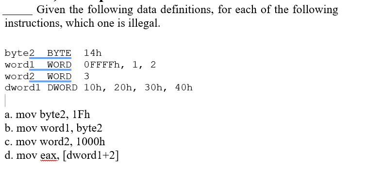 Solved Given the following data definitions, for each of the | Chegg.com