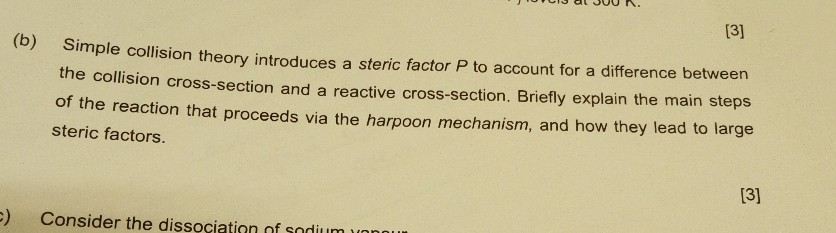 Simple collision theory introduces a steric factor P | Chegg.com