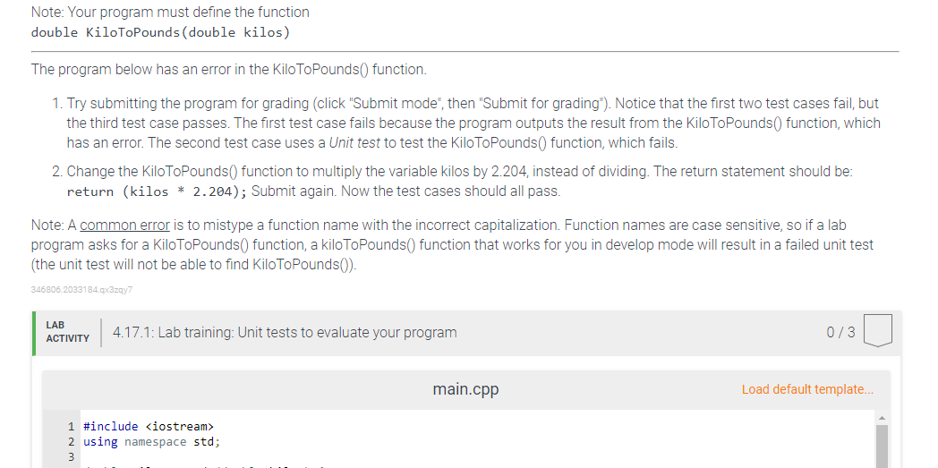 Note: Your program must define the functiondouble KiloToPounds (double ...