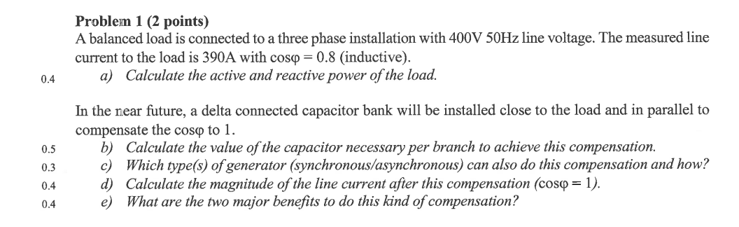 Solved Problem 1 (2 points) A balanced load is connected to | Chegg.com