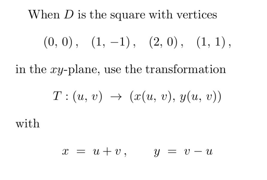 Solved When D is the square with vertices | Chegg.com