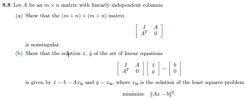 Solved 8.8 Let A be an m × n matrix with linearly | Chegg.com