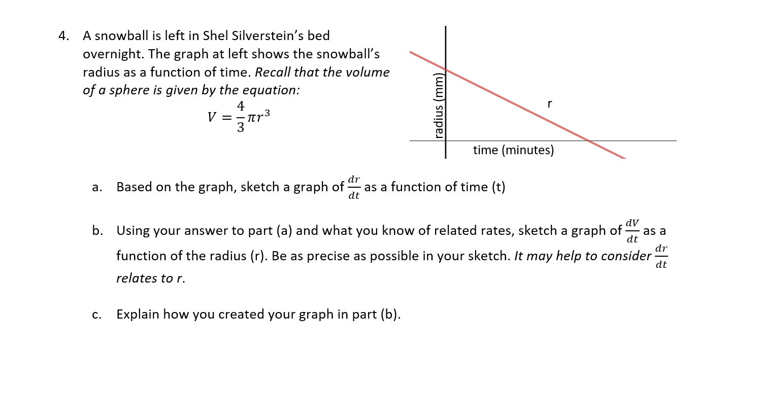 Solved 4. A snowball is left in Shel Silverstein's bed | Chegg.com