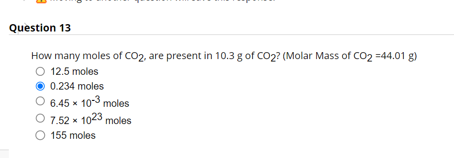Solved How many moles of CO2, are present in 10.3 g of CO2 ? | Chegg.com