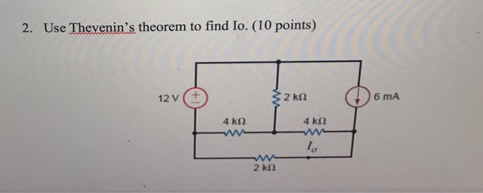 Solved 2. Use Thevenin's theorem to find Io. (10 points) 12 | Chegg.com