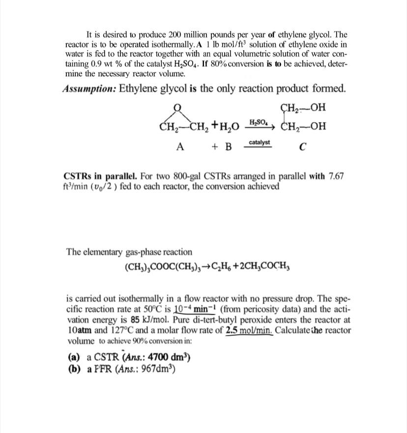 Solved It is desired to produce 200 million pounds per year | Chegg.com