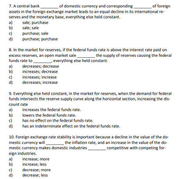 Solved 7. A central bank assets in the foreign exchange | Chegg.com
