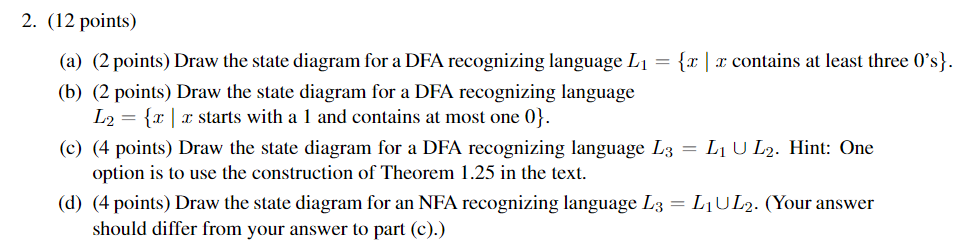 Solved 2 12 Points A 2 Points Draw The State Diagram 